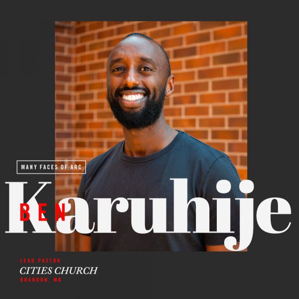Ben Karuhije | ARC Canada